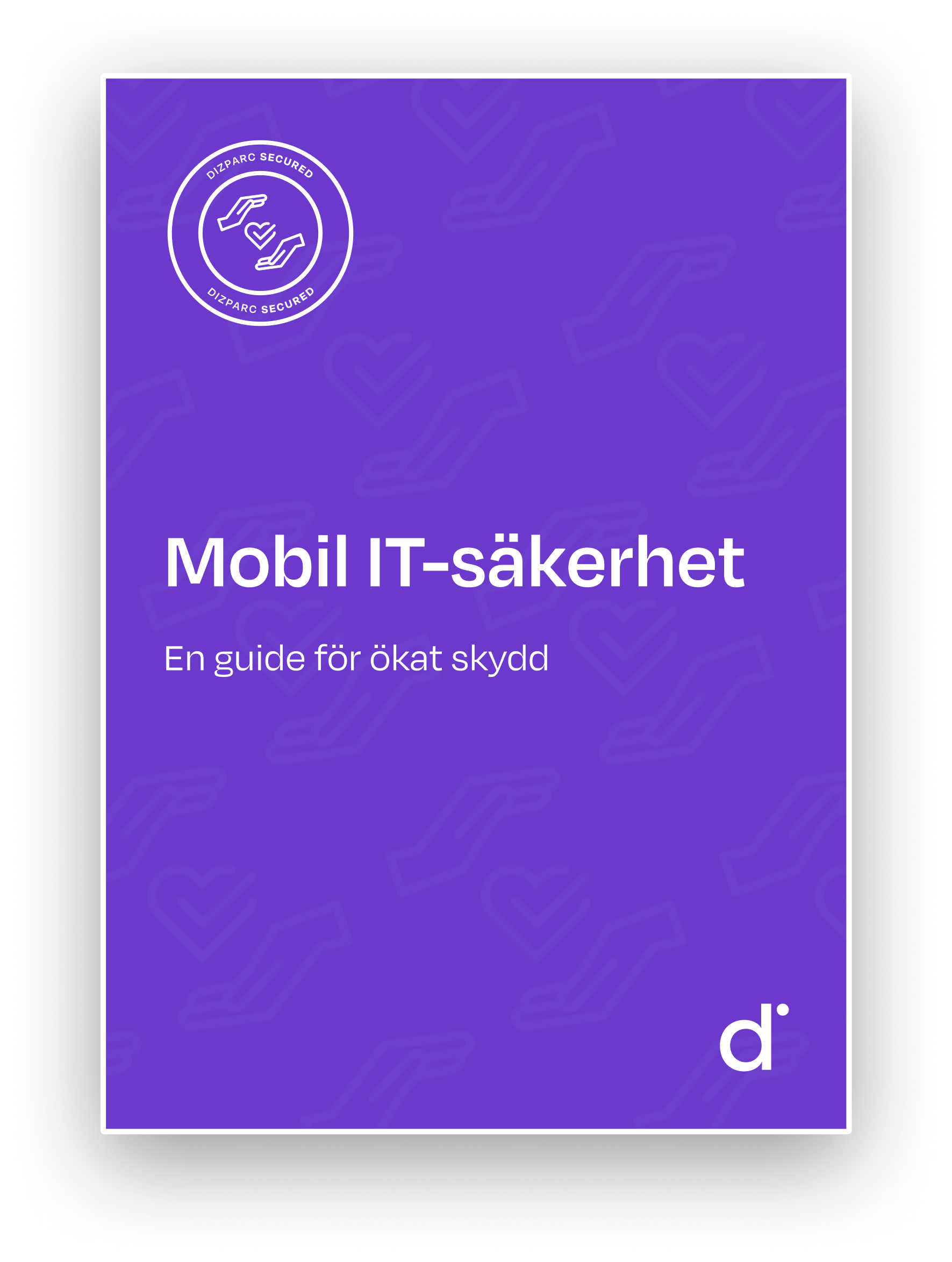 Dizparc White Paper | Mobil IT-säkerhet